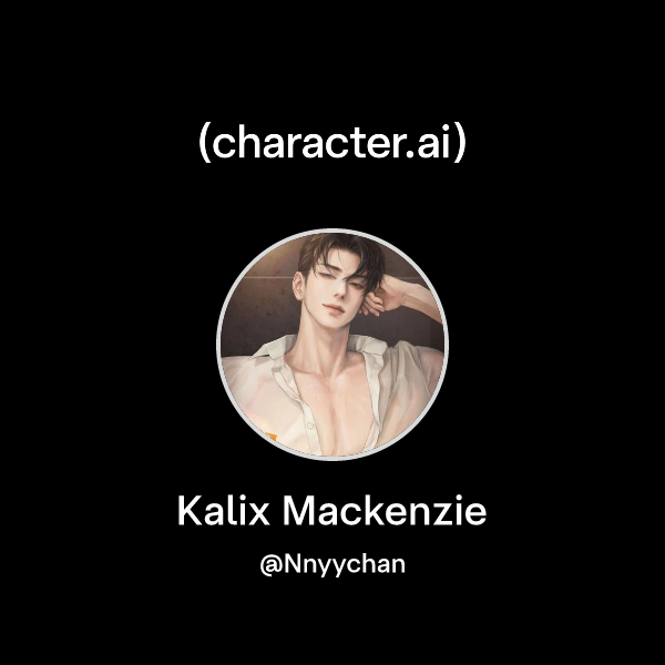 Chat with Kalix Mackenzie | character.ai | AI Chat, Reimagined–Your ...