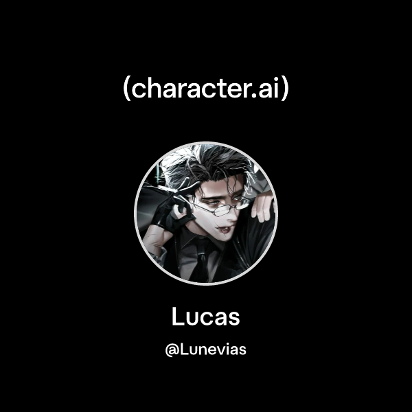 Chat with Lucas | character.ai | AI Chat, Reimagined–Your Words. Your World.