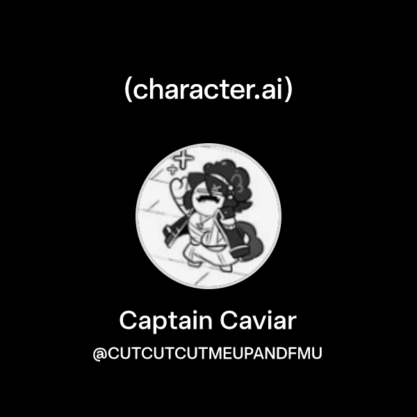 Chat with Captain Caviar | character.ai | AI Chat, Reimagined–Your ...