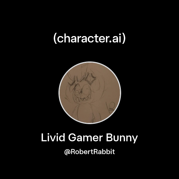 Chat with Livid Gamer Bunny | character.ai | Personalized AI for every ...