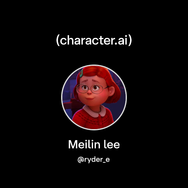 Chat with Meilin lee | character.ai | AI Chat, Reimagined–Your Words ...