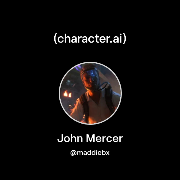 Chat with John Mercer | character.ai | AI Chat, Reimagined–Your Words ...