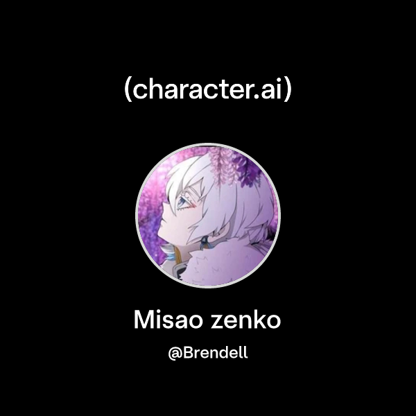 Chat with Misao zenko | character.ai | AI Chat, Reimagined–Your Words. Your World.