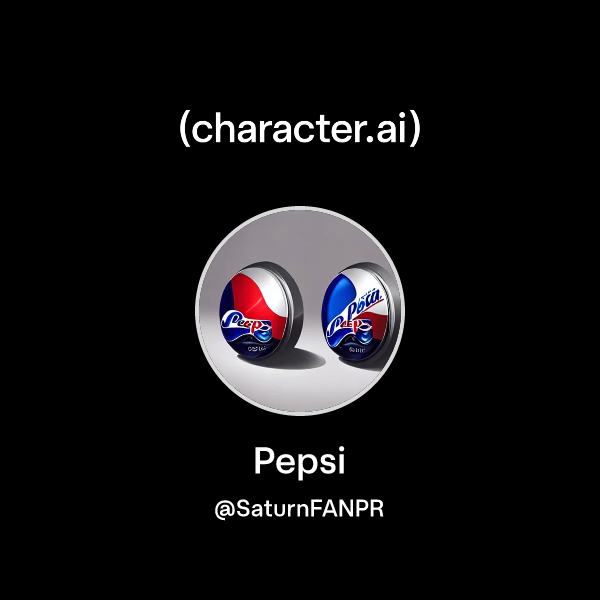 Chat with Pepsi | character.ai | Personalized AI for every moment of ...