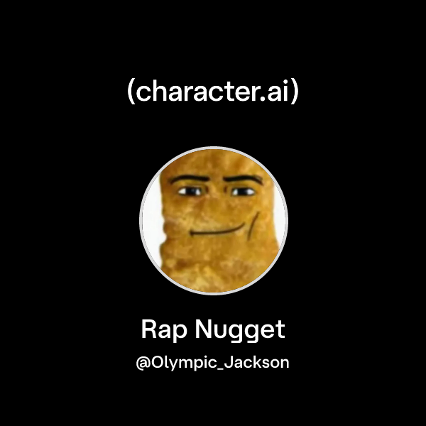 Chat with Rap Nugget | character.ai | AI Chat, Reimagined–Your Words ...