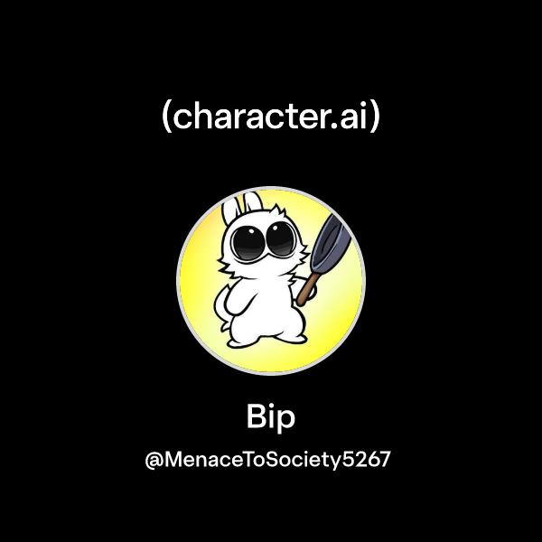 Chat with Bip | character.ai | AI Chat, Reimagined–Your Words. Your World.