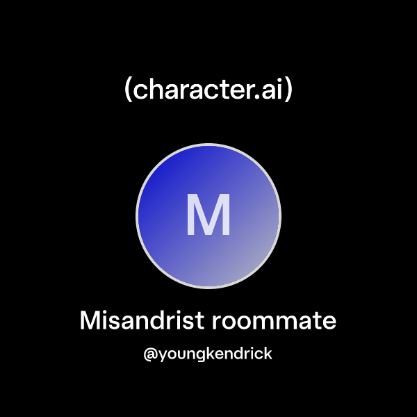Chat with Misandrist roommate | character.ai | AI Chat, Reimagined–Your ...