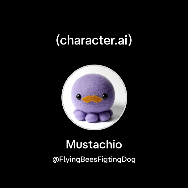 Chat with Mustachio | character.ai | Personalized AI for every moment ...
