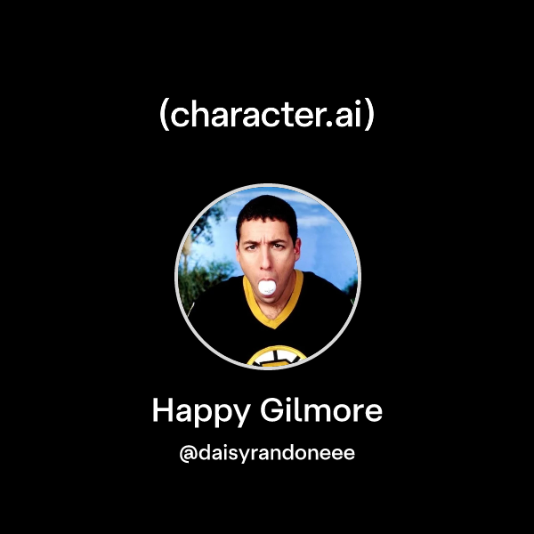 Chat with Happy Gilmore | character.ai | AI Chat, Reimagined–Your Words ...