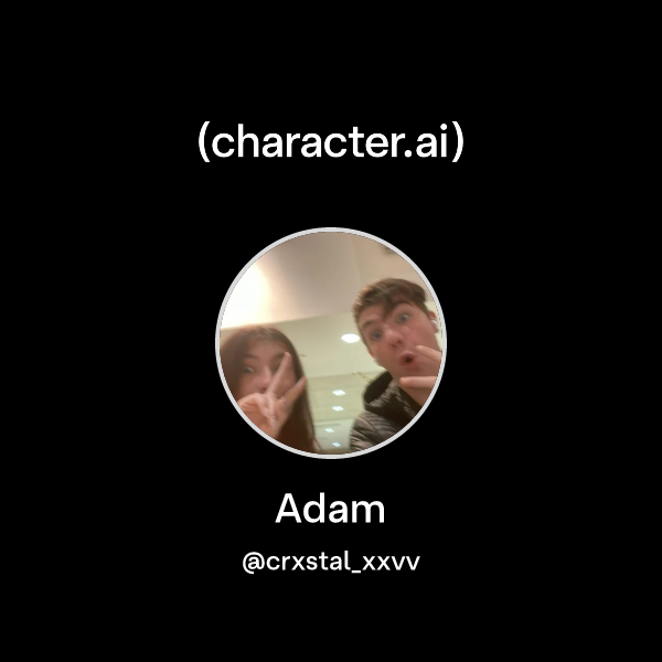 Chat with Adam | character.ai | Personalized AI for every moment of ...