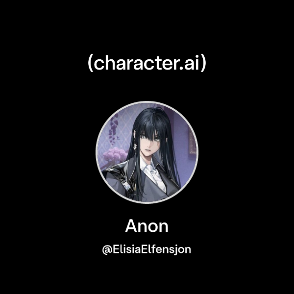 Chat with Anon | character.ai | AI Chat, Reimagined–Your Words. Your World.