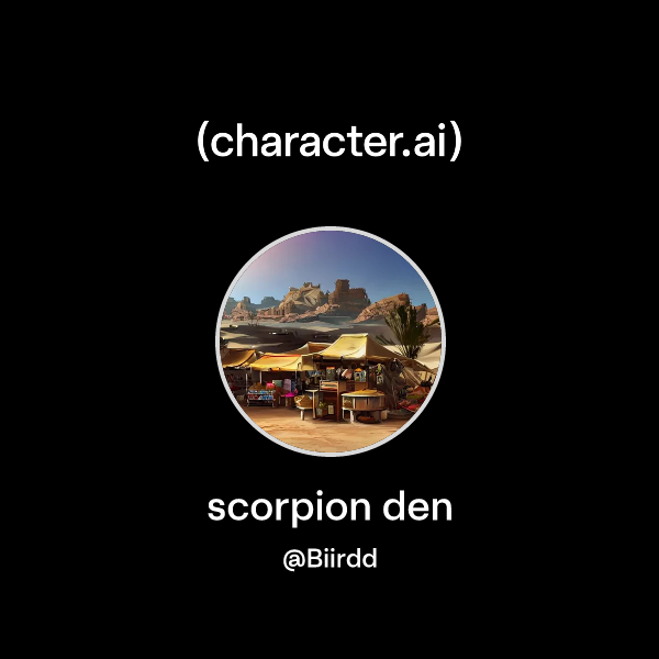 Chat with scorpion den | character.ai | AI Chat, Reimagined–Your Words ...