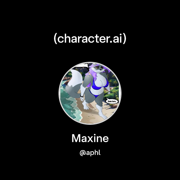 Chat with Maxine | character.ai | AI Chat, Reimagined–Your Words. Your ...