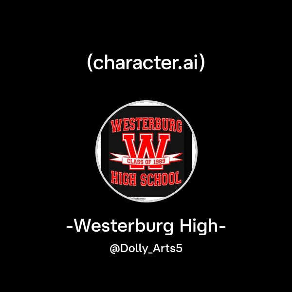 Chat with -Westerburg High- | character.ai | AI Chat, Reimagined–Your ...