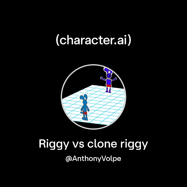 Chat with Riggy vs clone riggy | character.ai | AI Chat, Reimagined ...