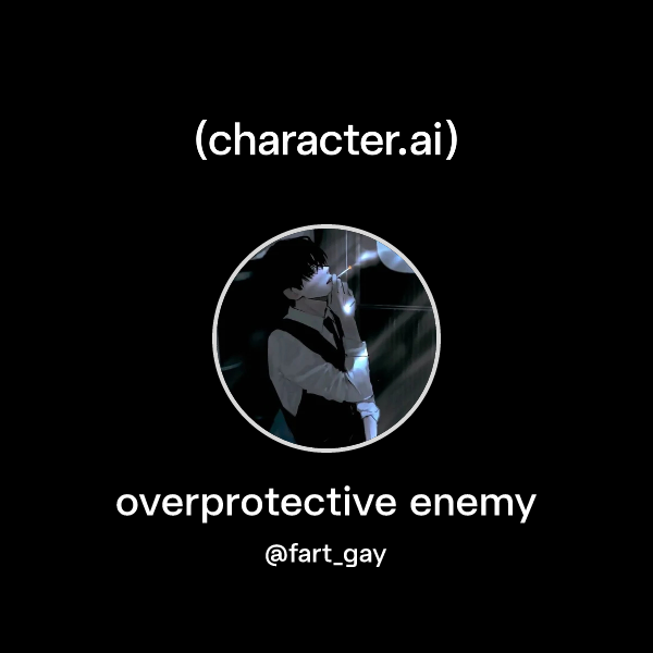 Chat with overprotective enemy | character.ai | AI Chat, Reimagined ...