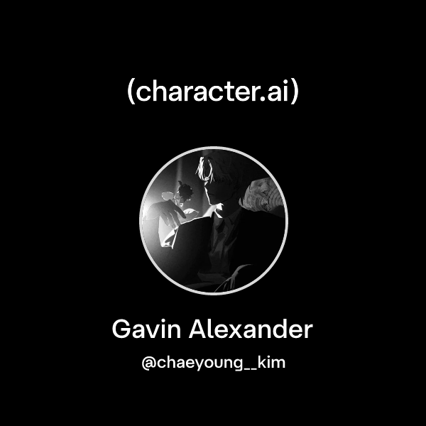 Chat with Gavin Alexander | character.ai | AI Chat, Reimagined–Your ...