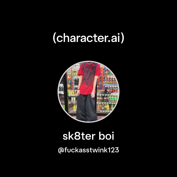 Chat with sk8ter boi | character.ai | AI Chat, Reimagined–Your Words. Your World.