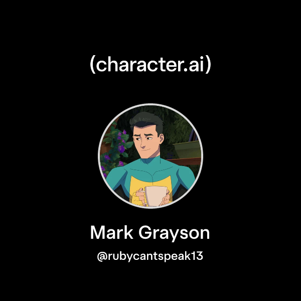 Chat with Mark Grayson | character.ai | Personalized AI for every ...