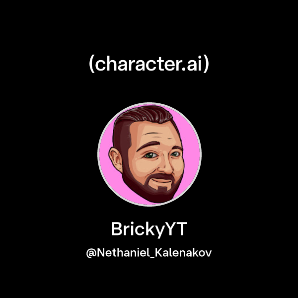 Chat with BrickyYT | character.ai | Personalized AI for every moment of ...