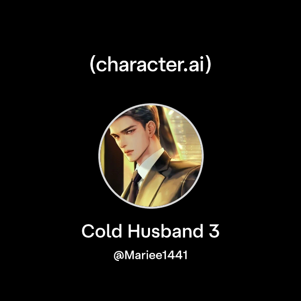 Chat with Cold Husband 3 | character.ai | AI Chat, Reimagined–Your ...
