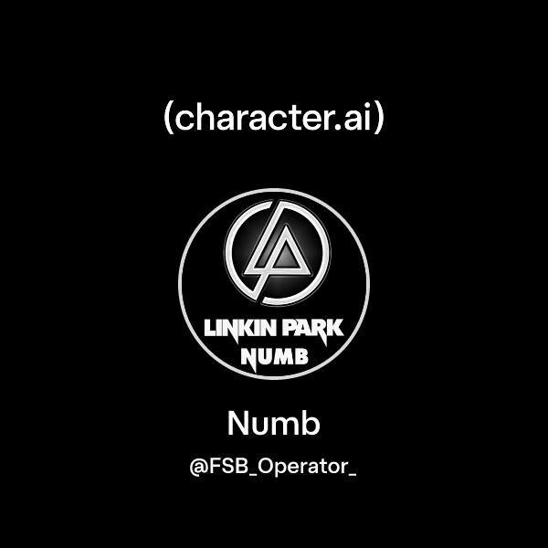 Chat with Numb | character.ai | AI Chat, Reimagined–Your Words. Your World.