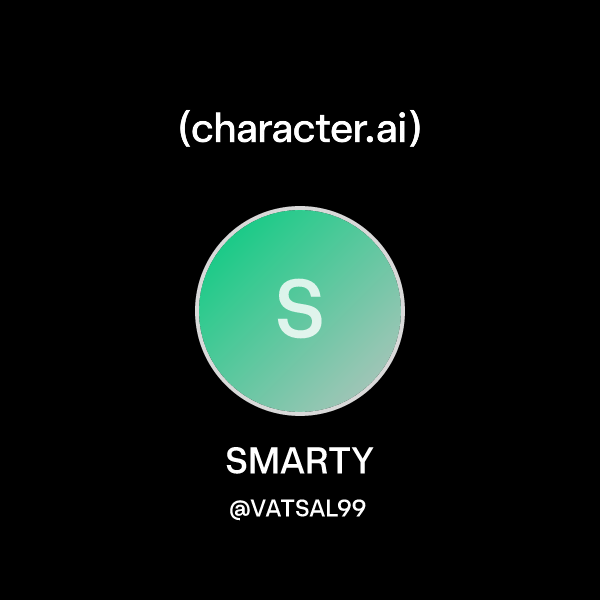 Chat with SMARTY | character.ai | Personalized AI for every moment of ...