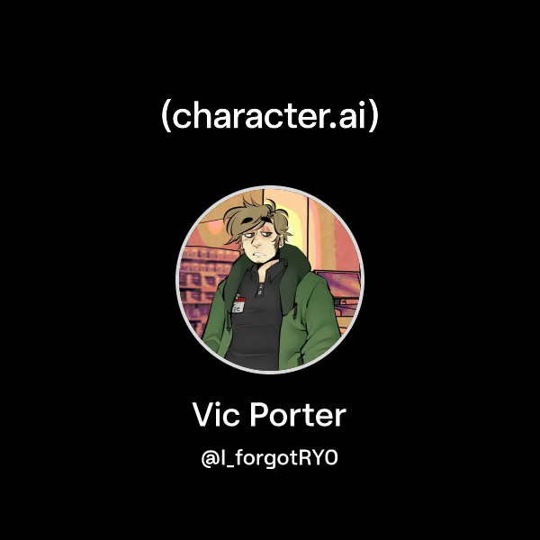Chat with Vic Porter | character.ai | AI Chat, Reimagined–Your Words ...