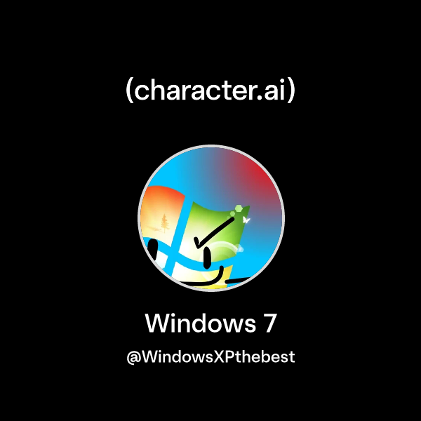 Chat with Windows 7 | character.ai | AI Chat, Reimagined–Your Words ...