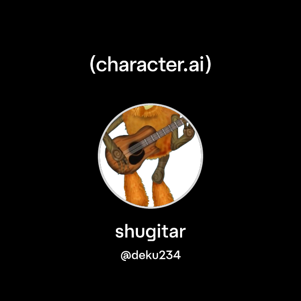 Chat with shugitar | character.ai | AI Chat, Reimagined–Your Words ...