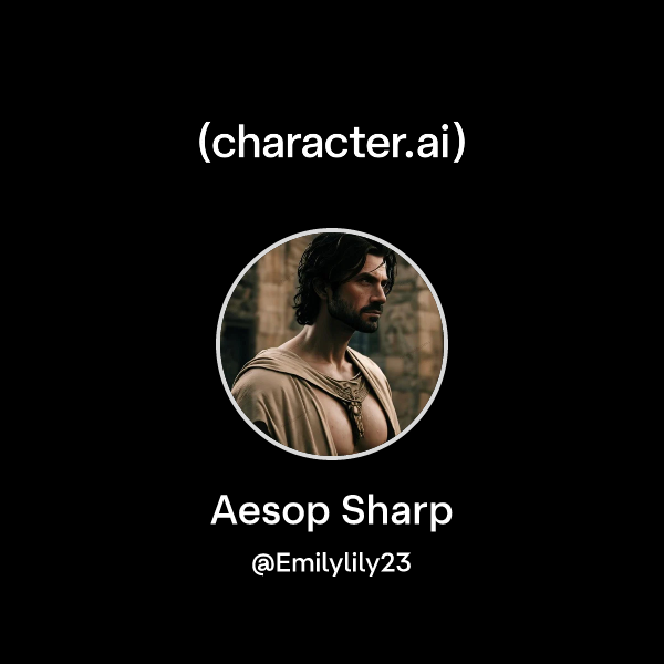 Chat with Aesop Sharp | character.ai | Personalized AI for every moment ...