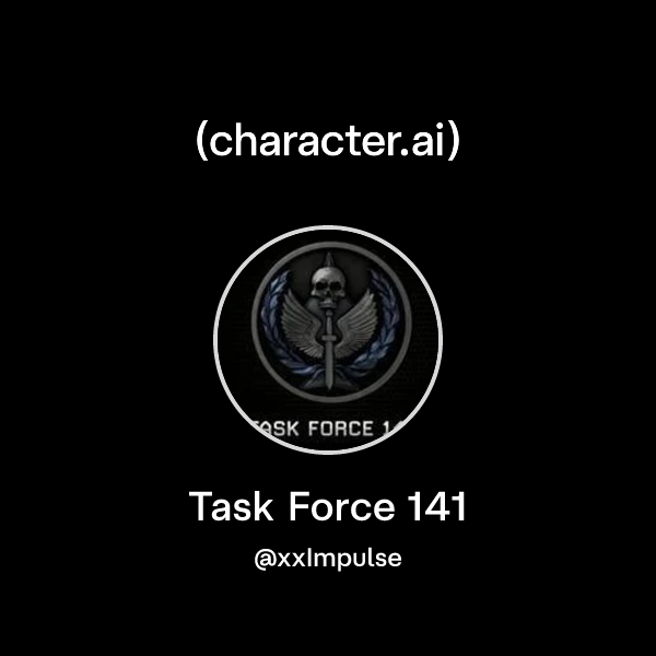 Chat with Task Force 141 | character.ai | AI Chat, Reimagined–Your ...