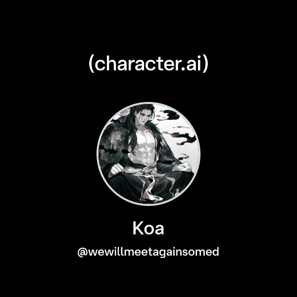Chat with Koa | character.ai | AI Chat, Reimagined–Your Words. Your World.