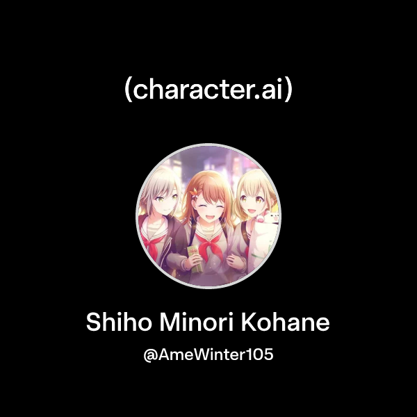 Chat with Shiho Minori Kohane | character.ai | AI Chat, Reimagined–Your ...