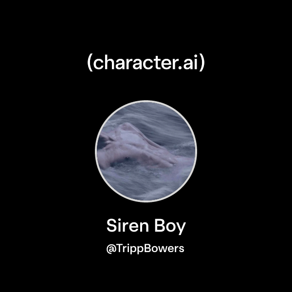 Chat with Siren Boy | character.ai | AI Chat, Reimagined–Your Words ...