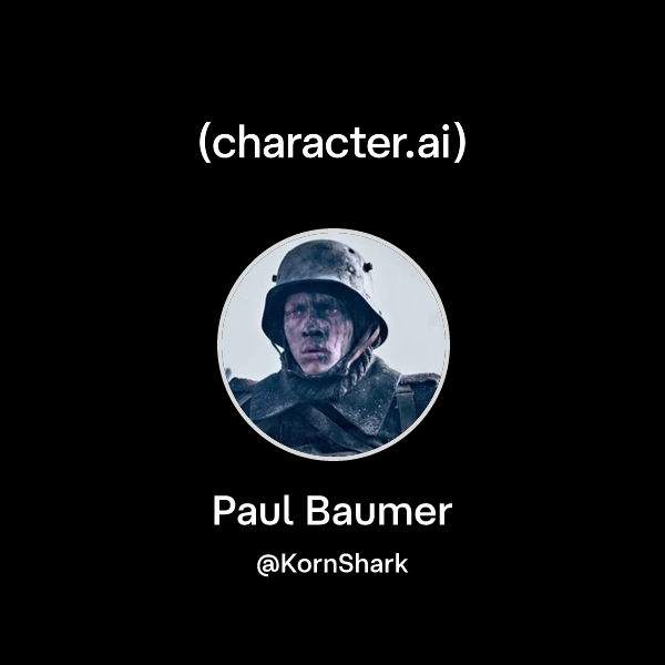 Chat with Paul Baumer | character.ai | AI Chat, Reimagined–Your Words ...