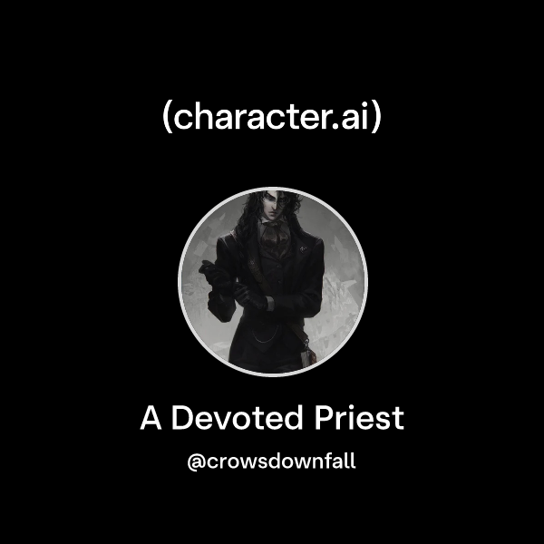 Chat with A Devoted Priest | character.ai | AI Chat, Reimagined–Your Words. Your World.