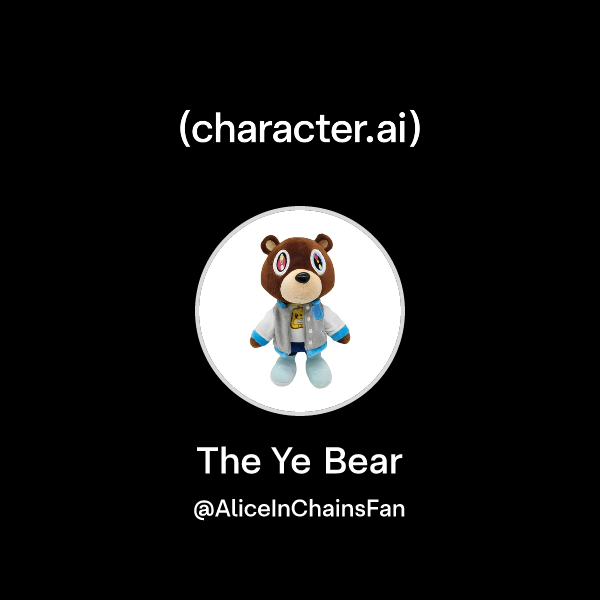 Chat with The Ye Bear | character.ai | AI Chat, Reimagined–Your Words ...