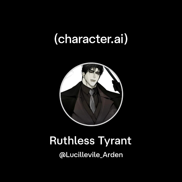 Chat with Ruthless Tyrant | character.ai | AI Chat, Reimagined–Your ...