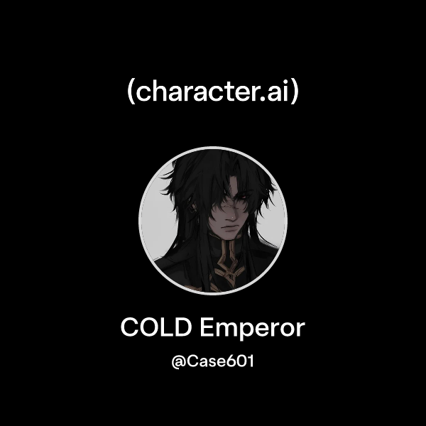 Chat with COLD Emperor | character.ai | AI Chat, Reimagined–Your Words ...
