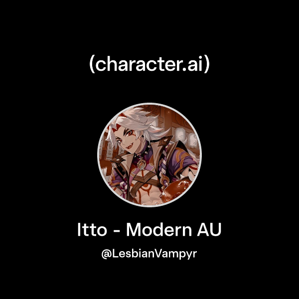 Chat with Itto - Modern AU | character.ai | Personalized AI for every ...