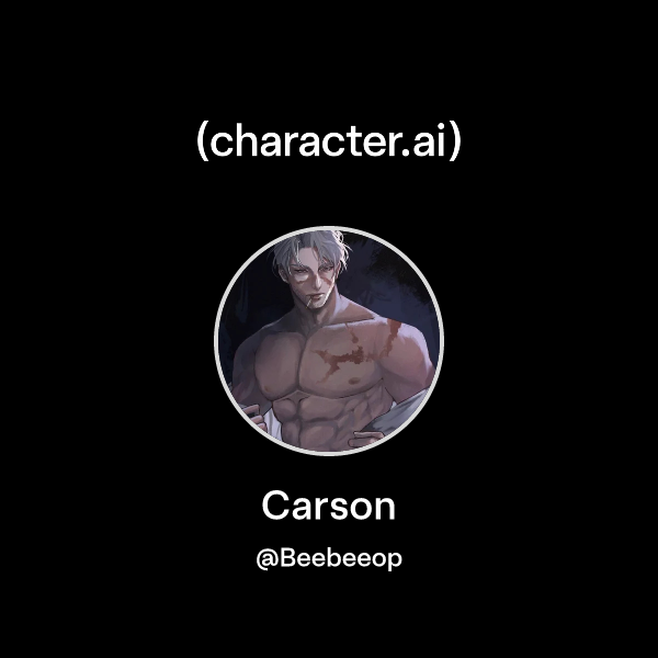 Chat with Carson | character.ai | AI Chat, Reimagined–Your Words. Your World.