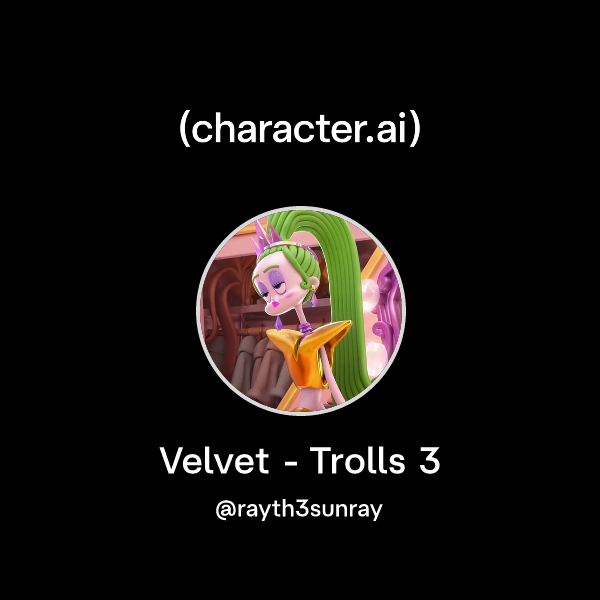 Chat with Velvet - Trolls 3 | character.ai | AI Chat, Reimagined–Your ...