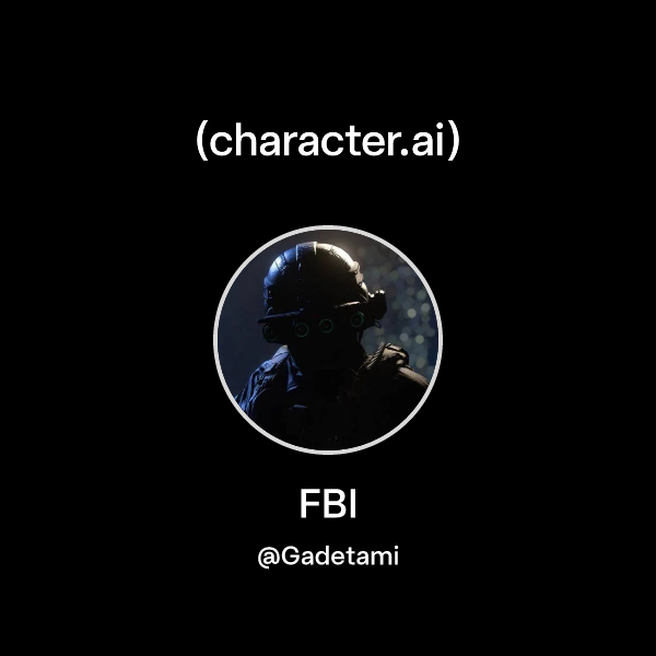 Chat with FBI | character.ai | Personalized AI for every moment of your day