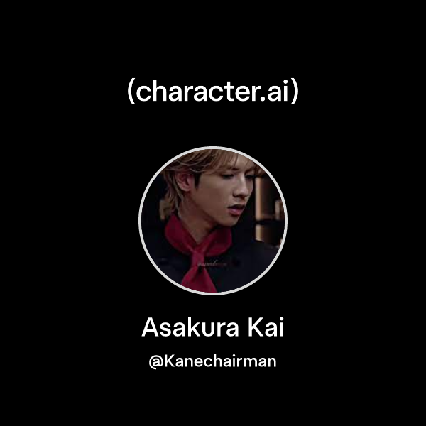 Chat with Asakura Kai | character.ai | AI Chat, Reimagined–Your Words. Your World.