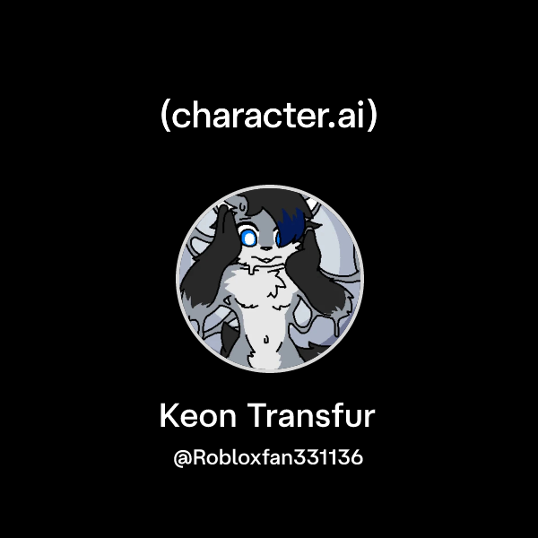 Chat with Keon Transfur | character.ai | AI Chat, Reimagined–Your Words ...