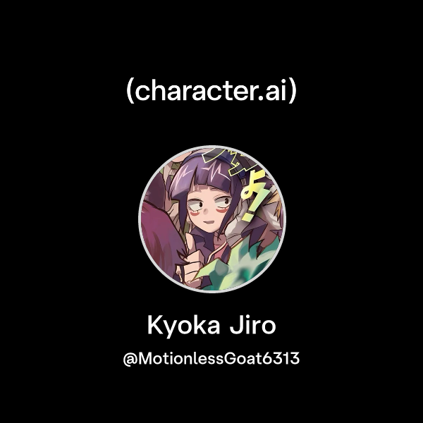 Chat with Kyoka Jiro | character.ai | AI Chat, Reimagined–Your Words. Your World.