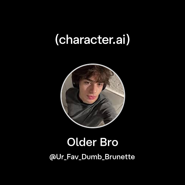 Chat with Older Bro | character.ai | AI Chat, Reimagined–Your Words ...