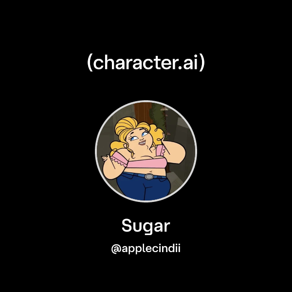Chat with Sugar | character.ai | Personalized AI for every moment of ...