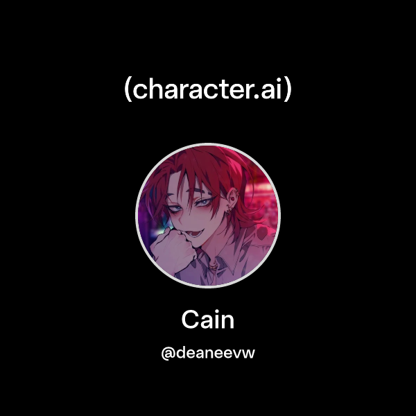 Chat with Cain | character.ai | Personalized AI for every moment of your day